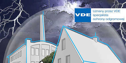 Uznany przez VDE specjalista ochrony odgromowej