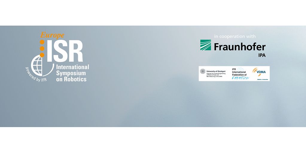 56th international Symposium on Robotics (ISR Europe 2023)