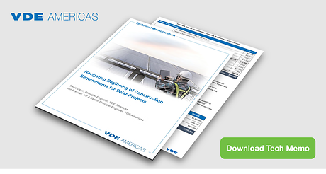 VDE Americas Releases Solar Project Start of Construction Guidance